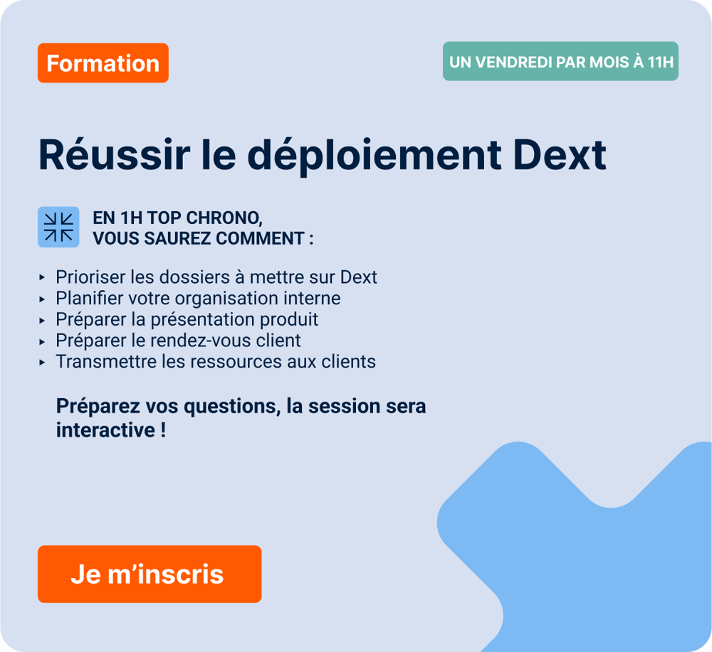 Les ressources Dext pour réussir votre déploiement